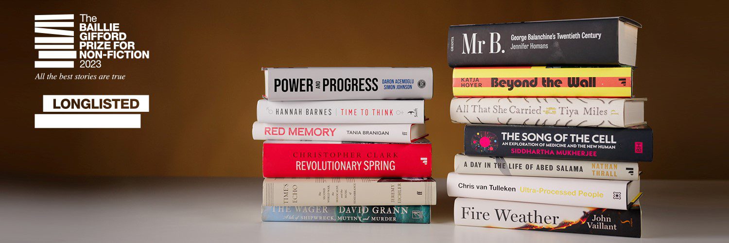 The Baillie Gifford Prize for Non-Fiction Announces Longlist for 2023 - Blavatnik Family Foundation
