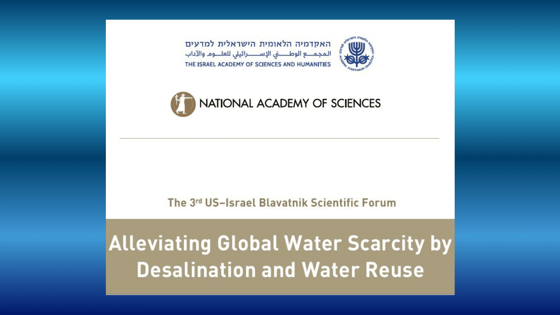 The US–Israel Blavatnik Scientific Forum on Alleviating Global Water ...